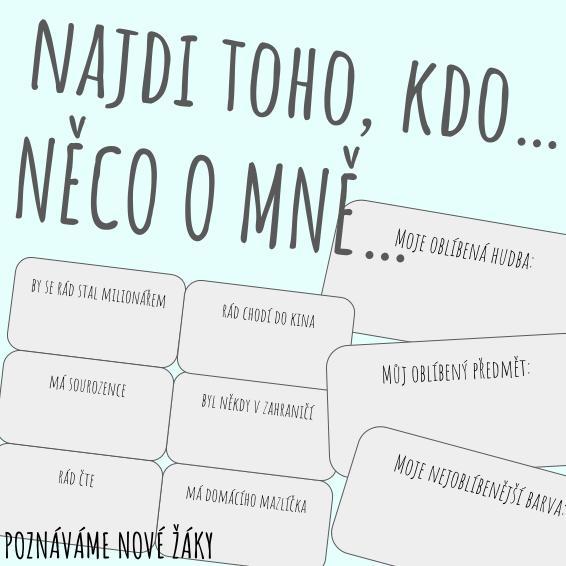 Něco o mně... + Najdi toho, kdo... - Nezařazené k předmětu | UčiteléUčitelům.cz